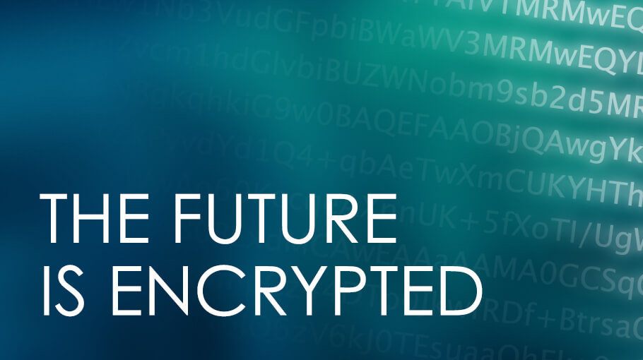 The Future is Encrypted | Texas Creative